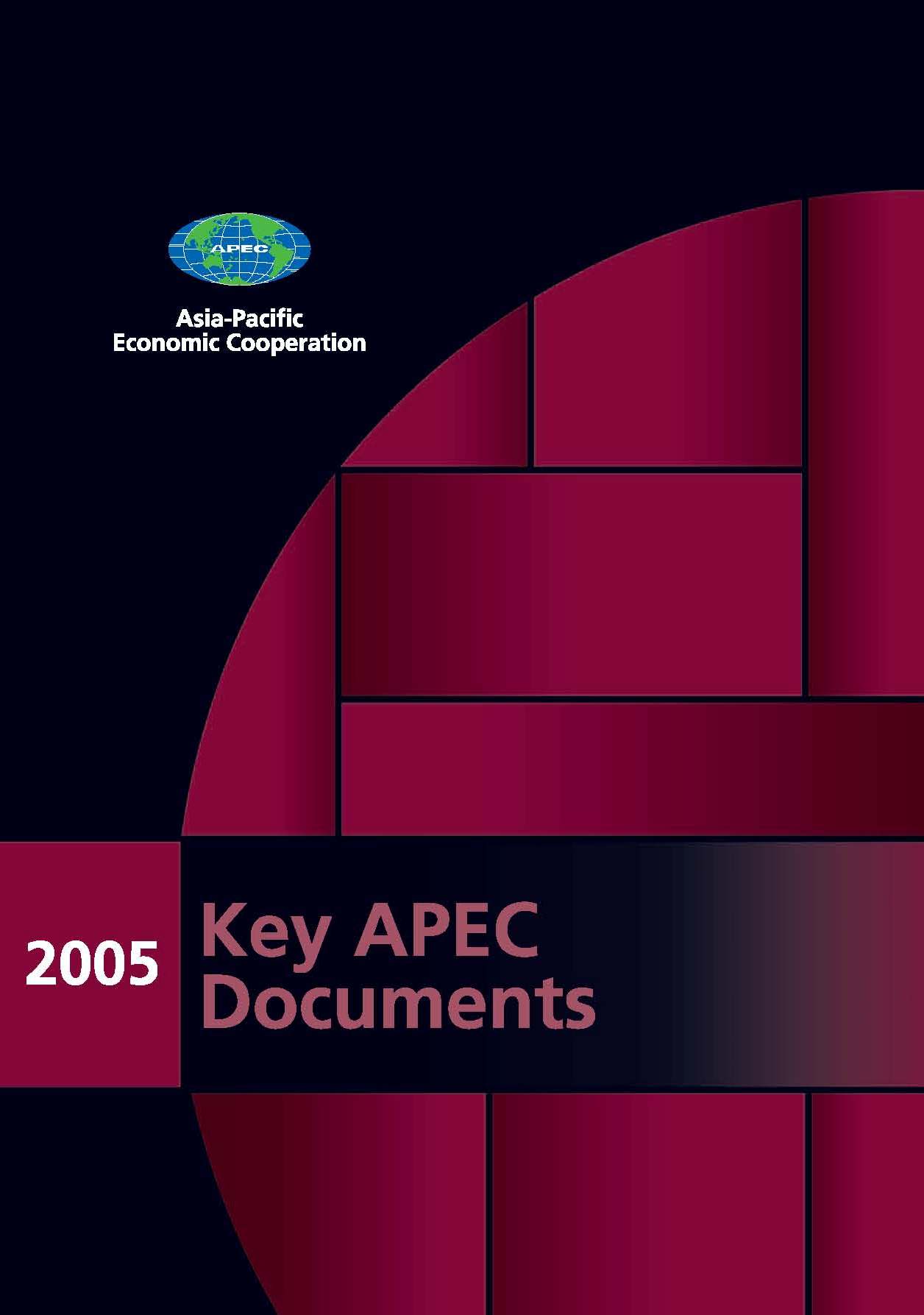 2005 Key APEC Documents