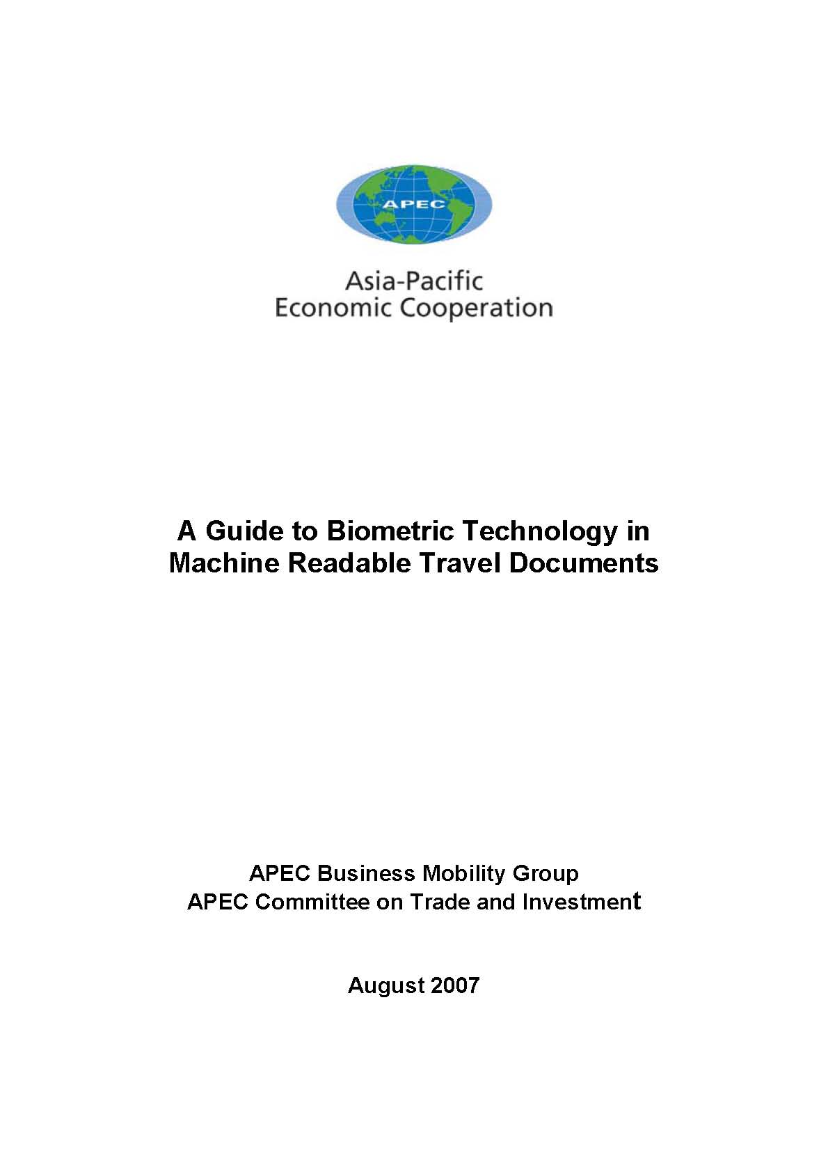 A Guide to Biometric Technology in Machine Readable Travel Documents
