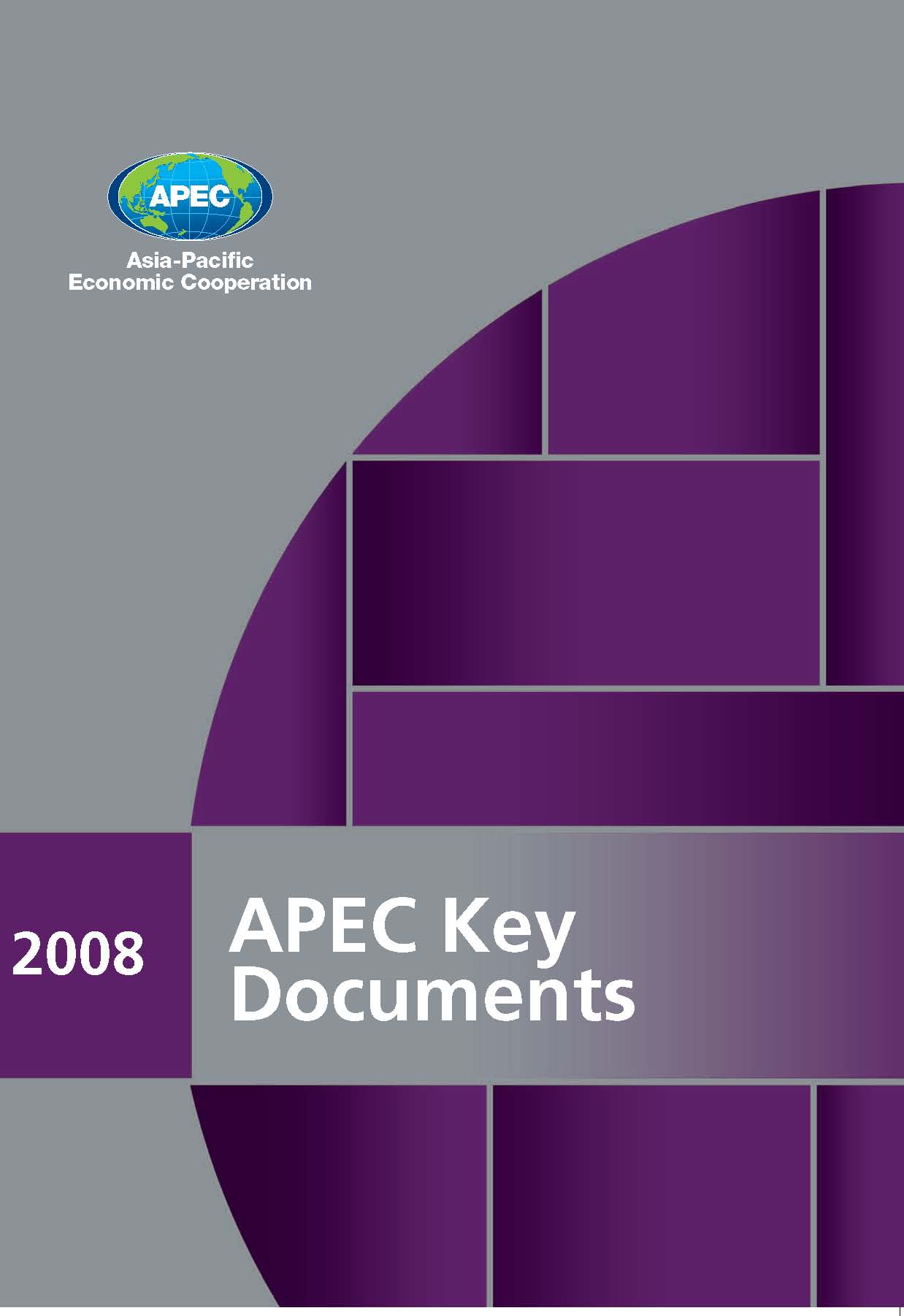 Key APEC Documents 2008