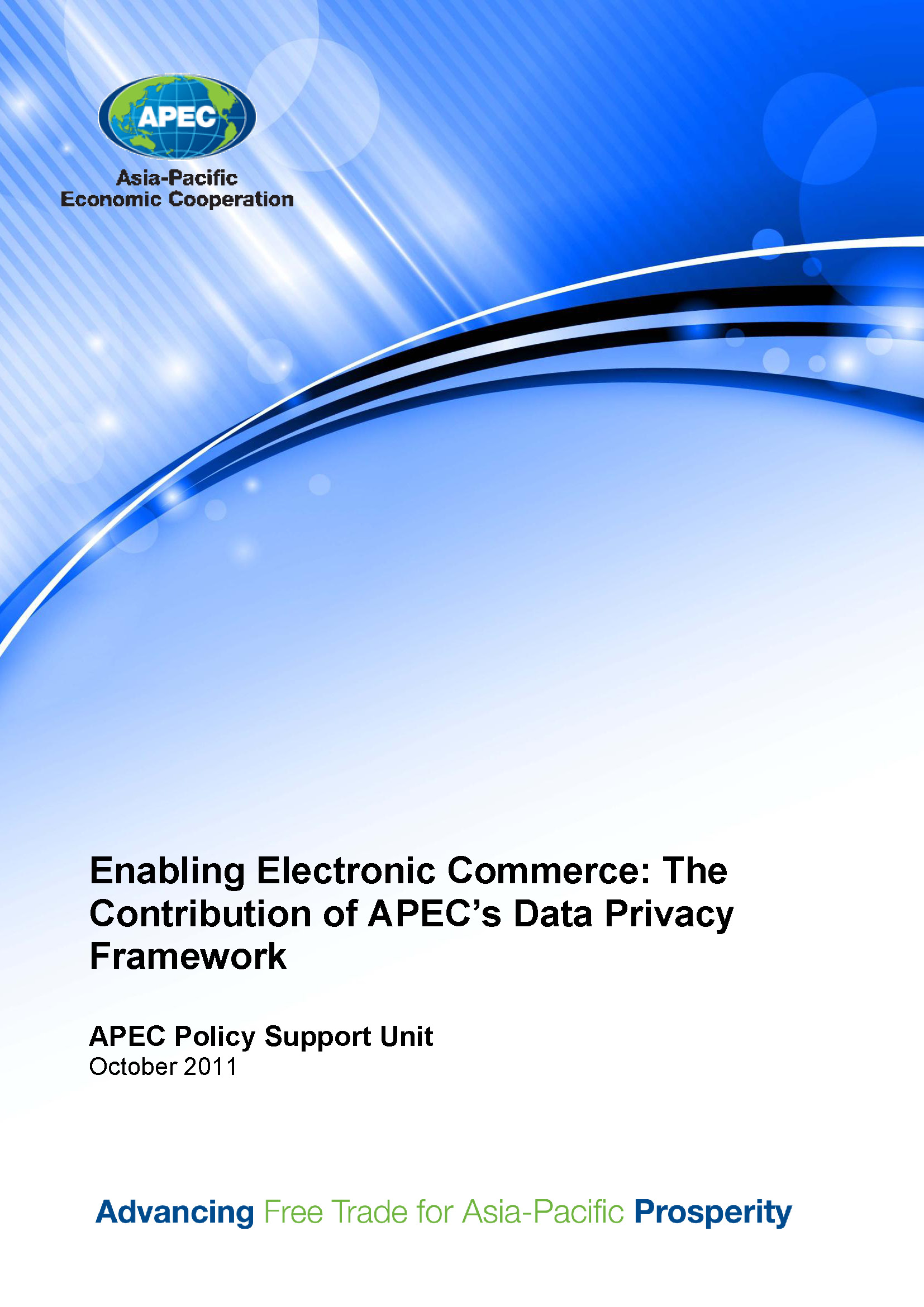 Enabling Electronic Commerce The Contribution of APECs Data Privacy ...