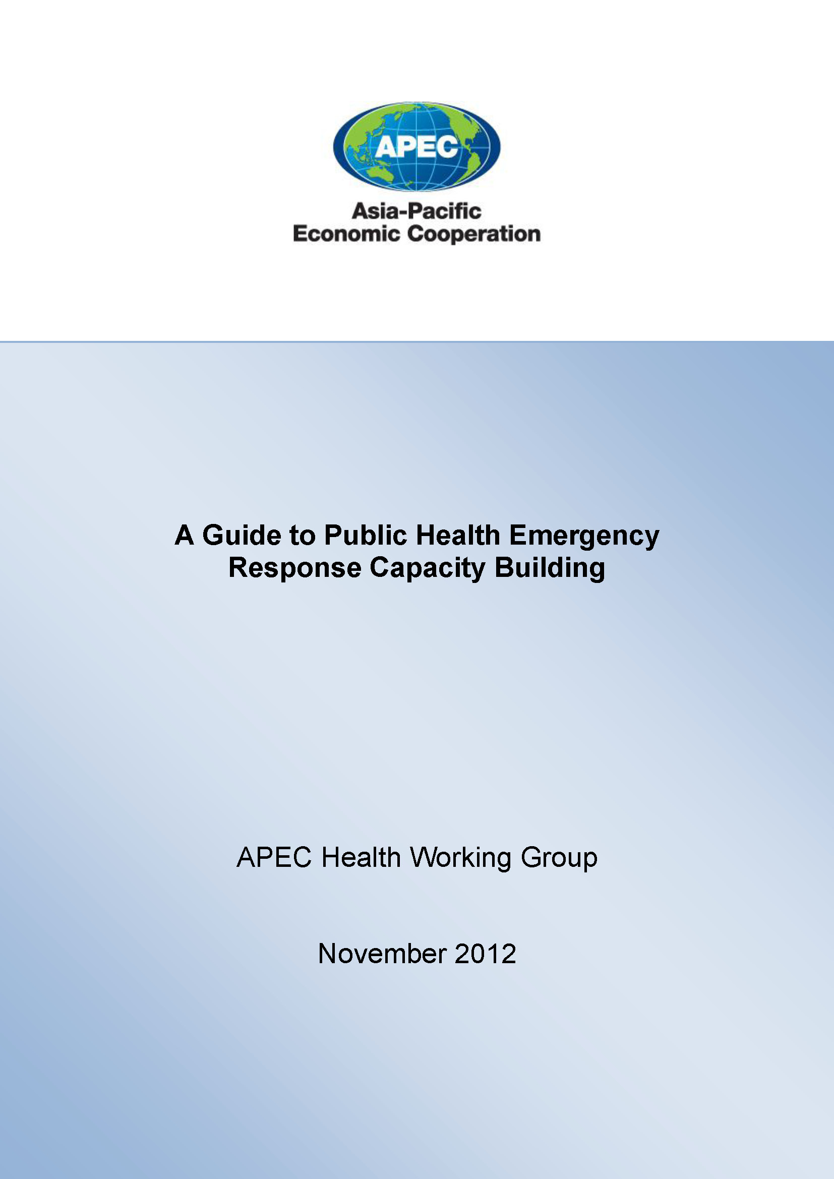 A Guide to Public Health Emergency Response Capacity Building