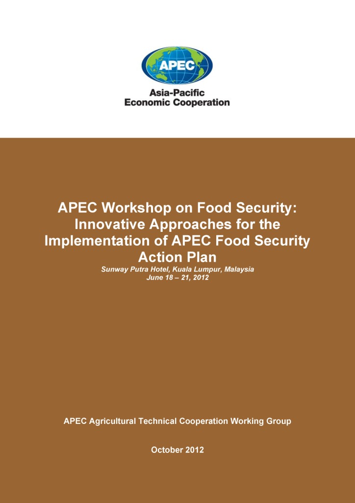 APEC Workshop on Food Security Innovative Approaches for the ...