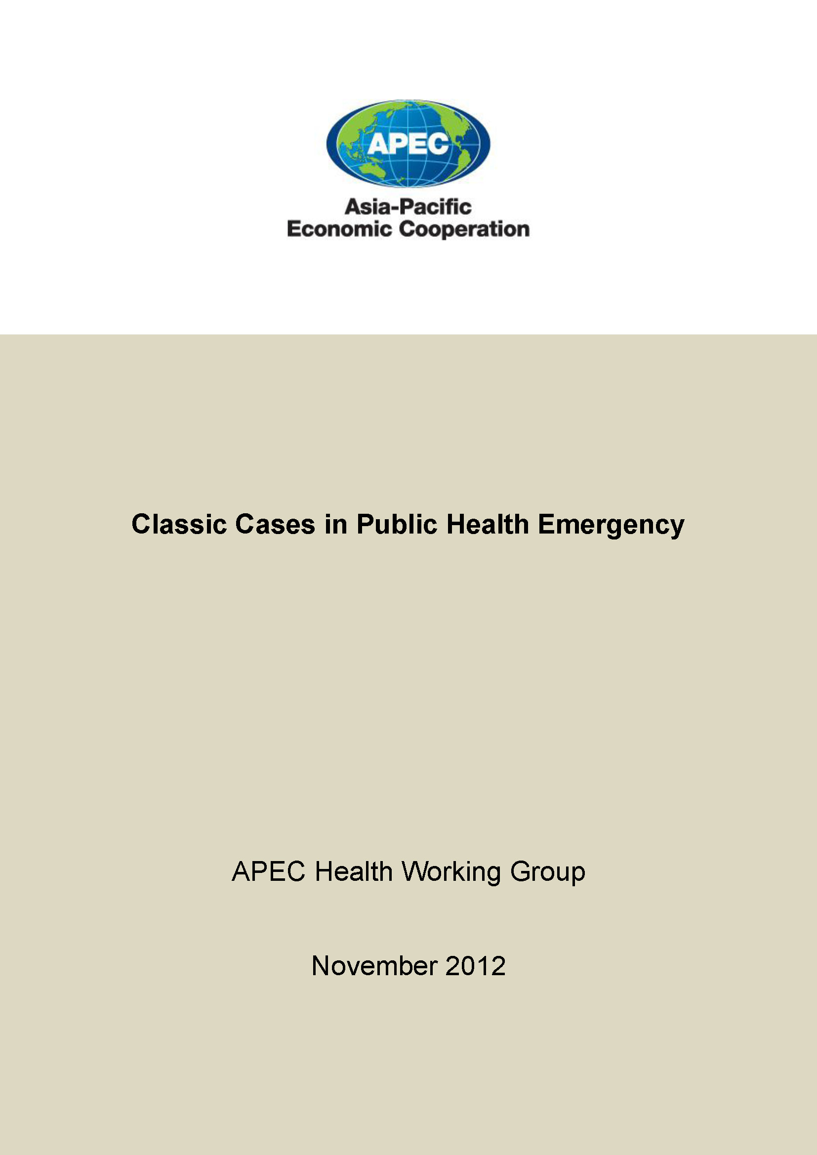Classic Cases in Public Health Emergency