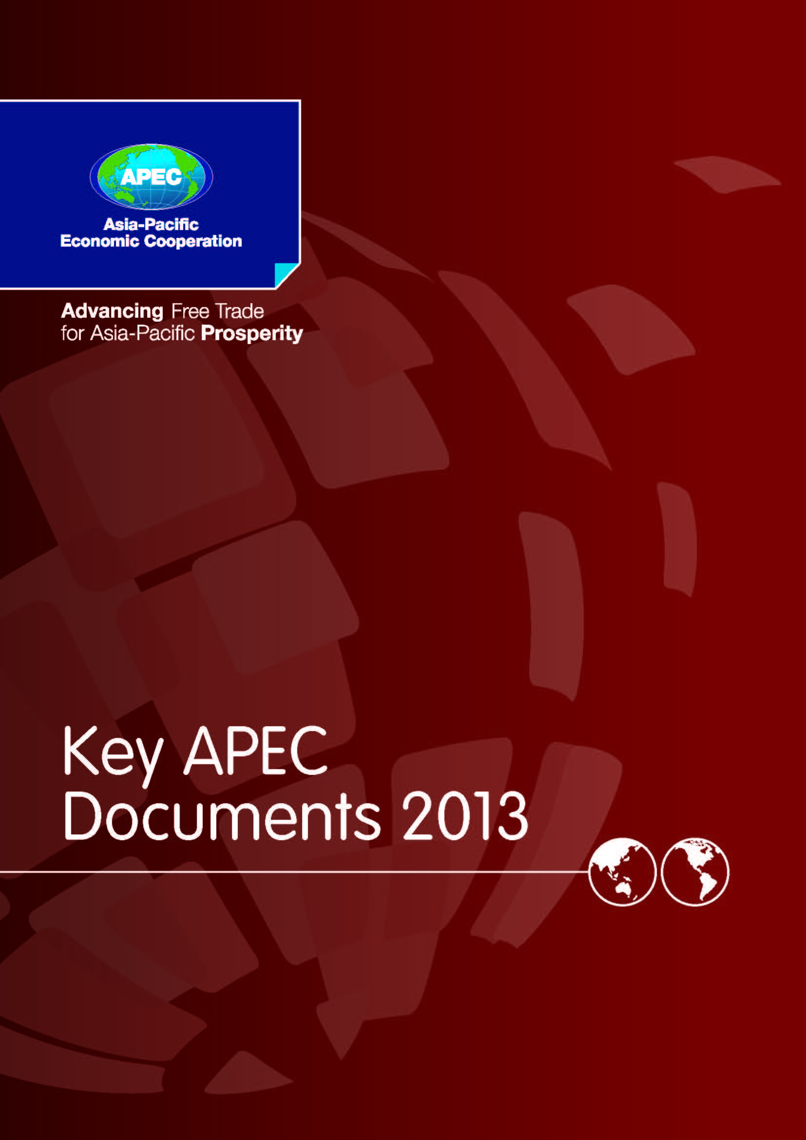 2013 Key APEC Documents