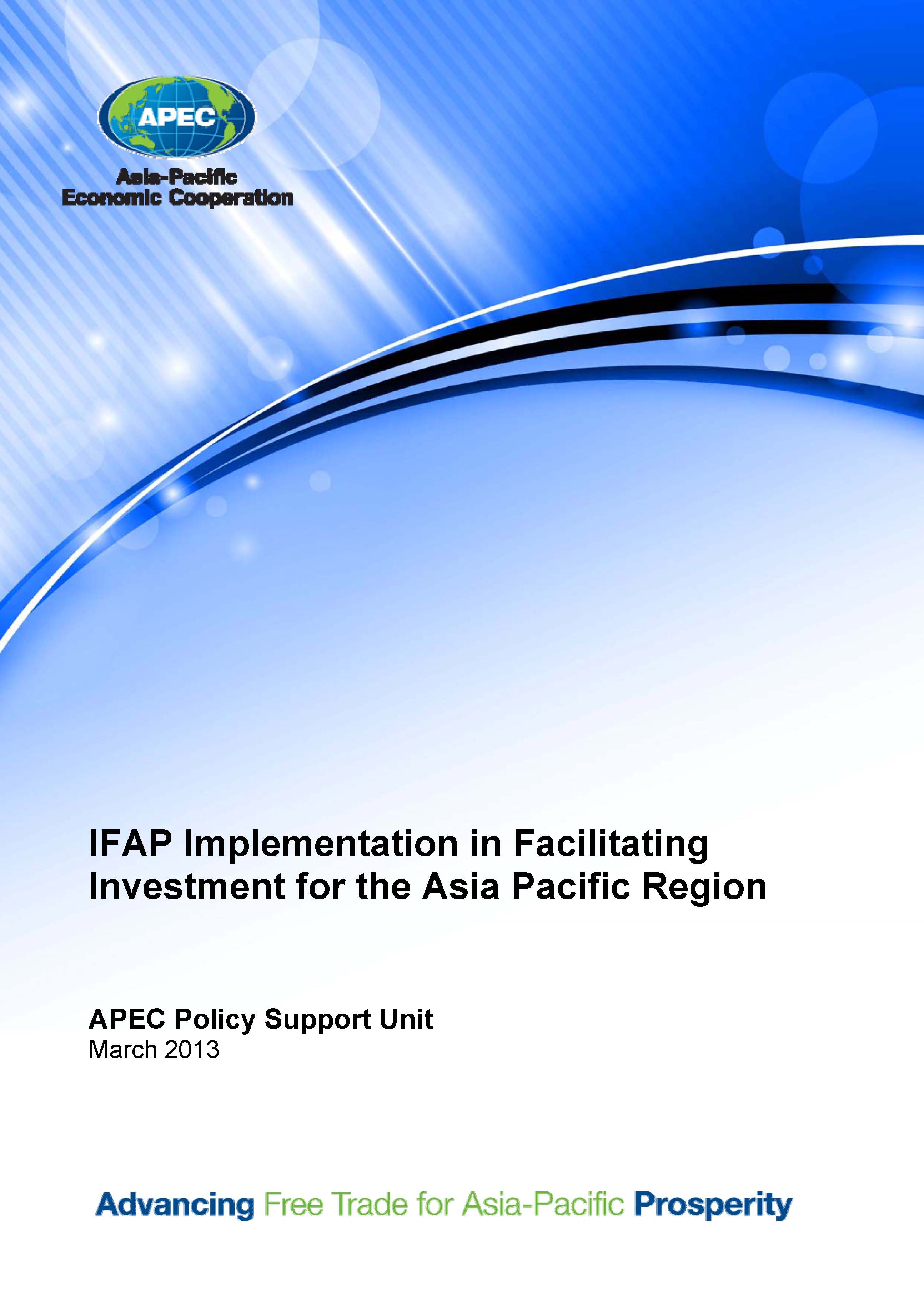 IFAP Implementation in Facilitating Investment for the Asia Pacific Region