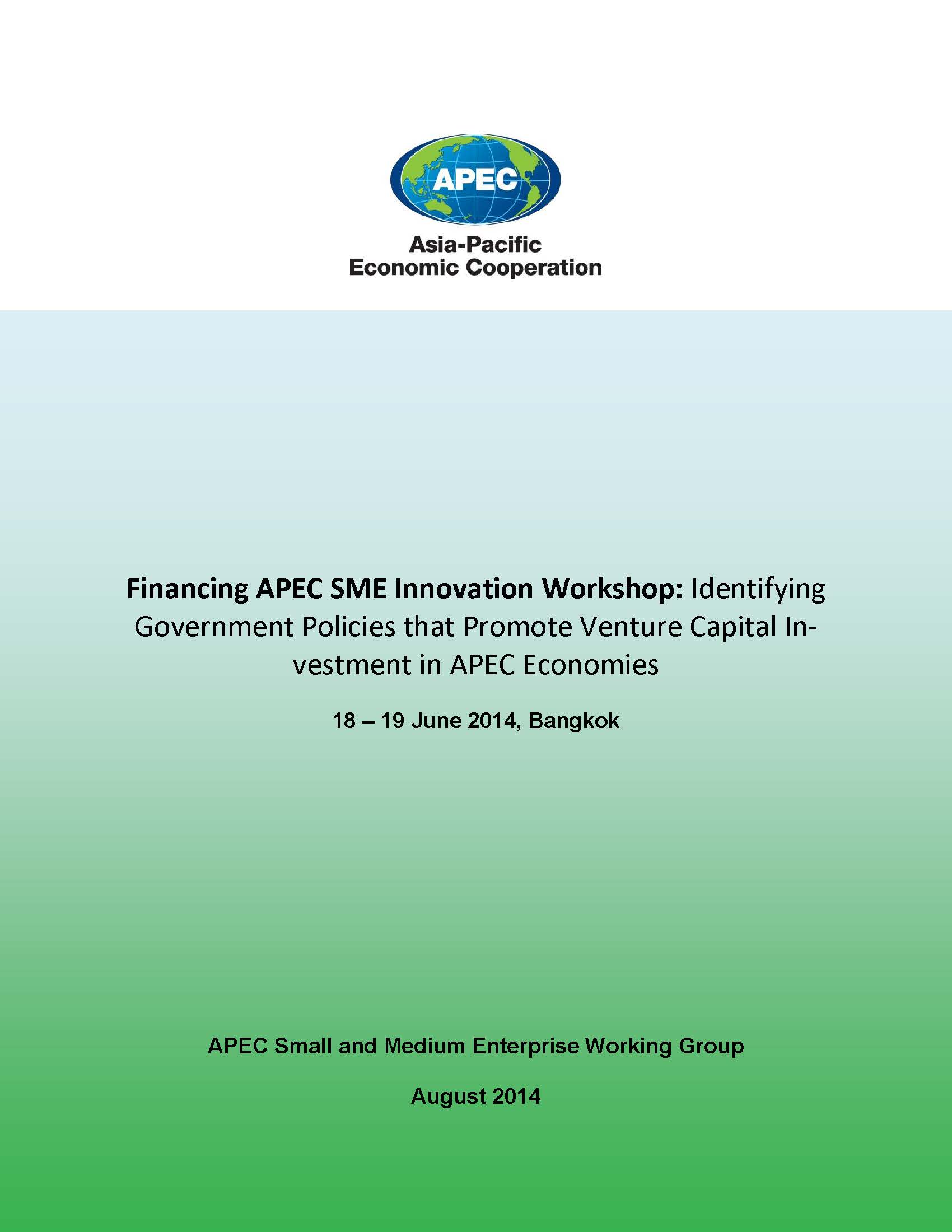 Financing APEC SME Innovation Workshop Identifying Government Policies ...