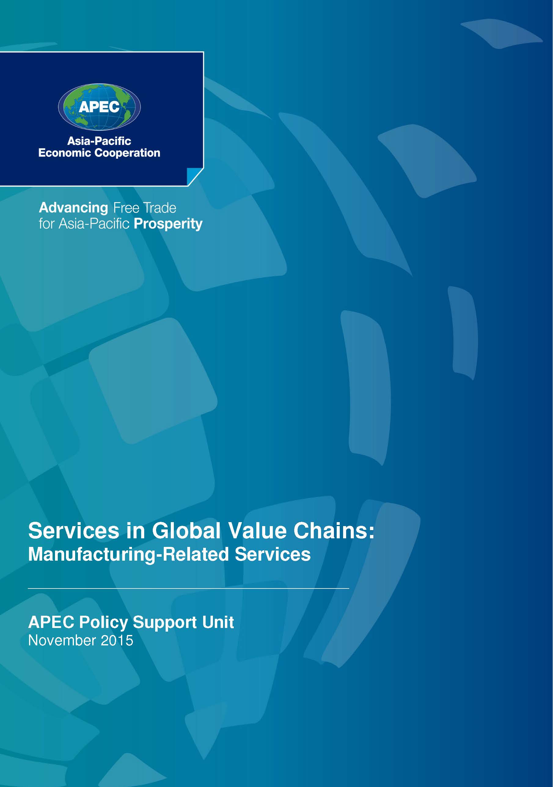 Services in Global Value Chains Manufacturing-Related Services