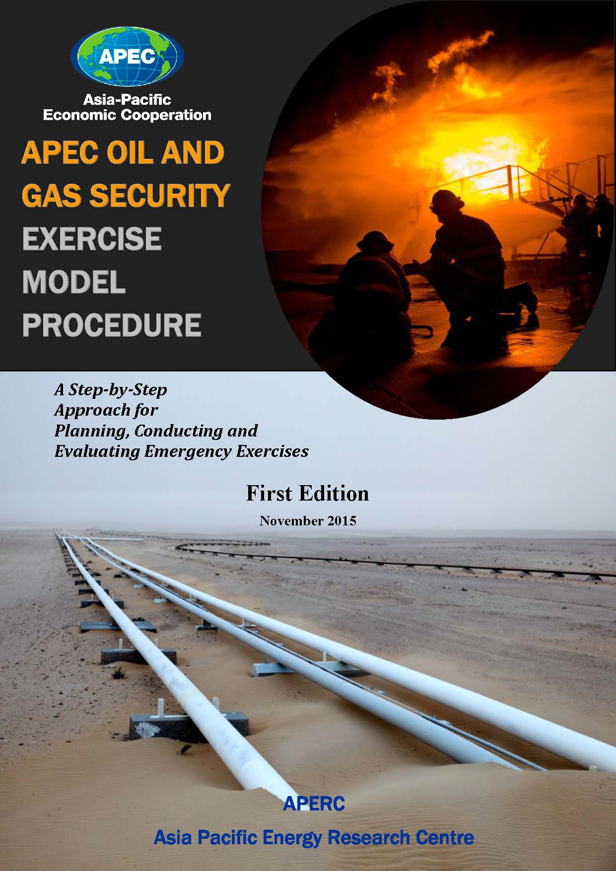 APEC Oil and Gas Security Exercise Model Procedure