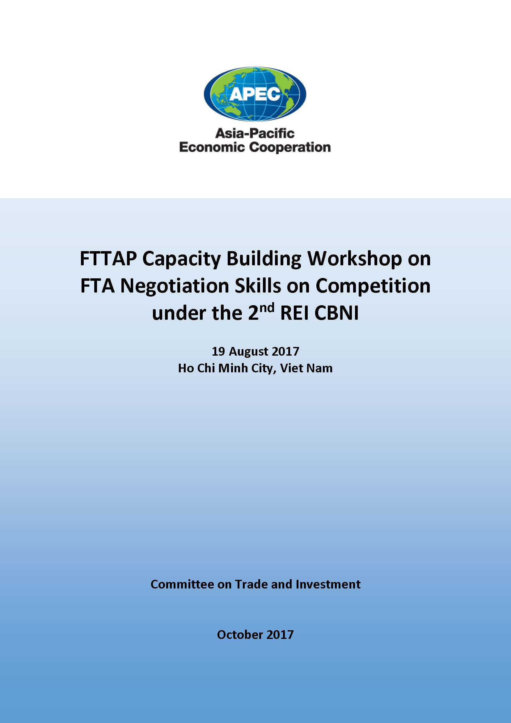 FTTAP Capacity Building Workshop on FTA Negotiation Skills on Competition under the 2nd REI CBNI