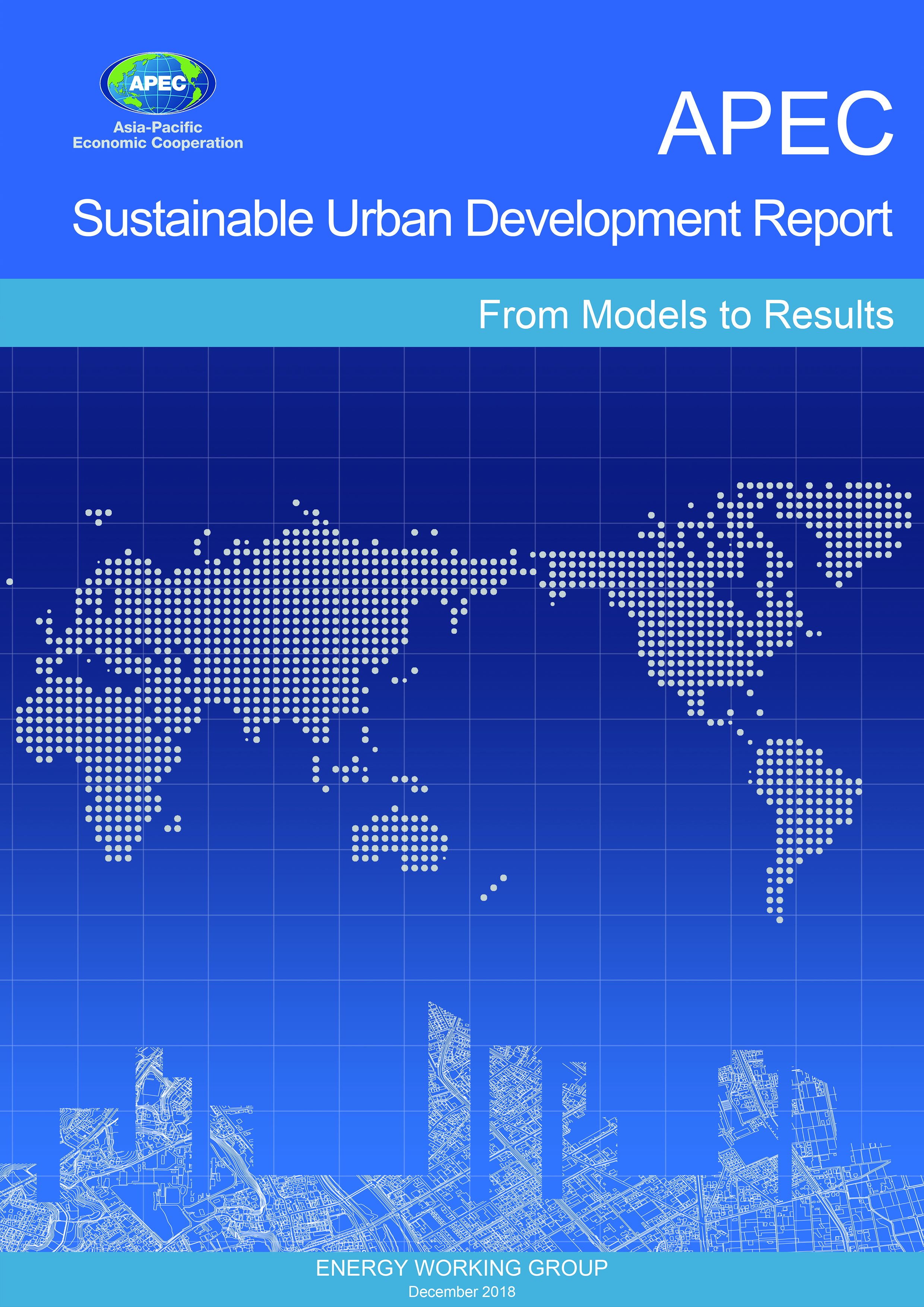 APEC Sustainable Urban Development Report - From Models to Results