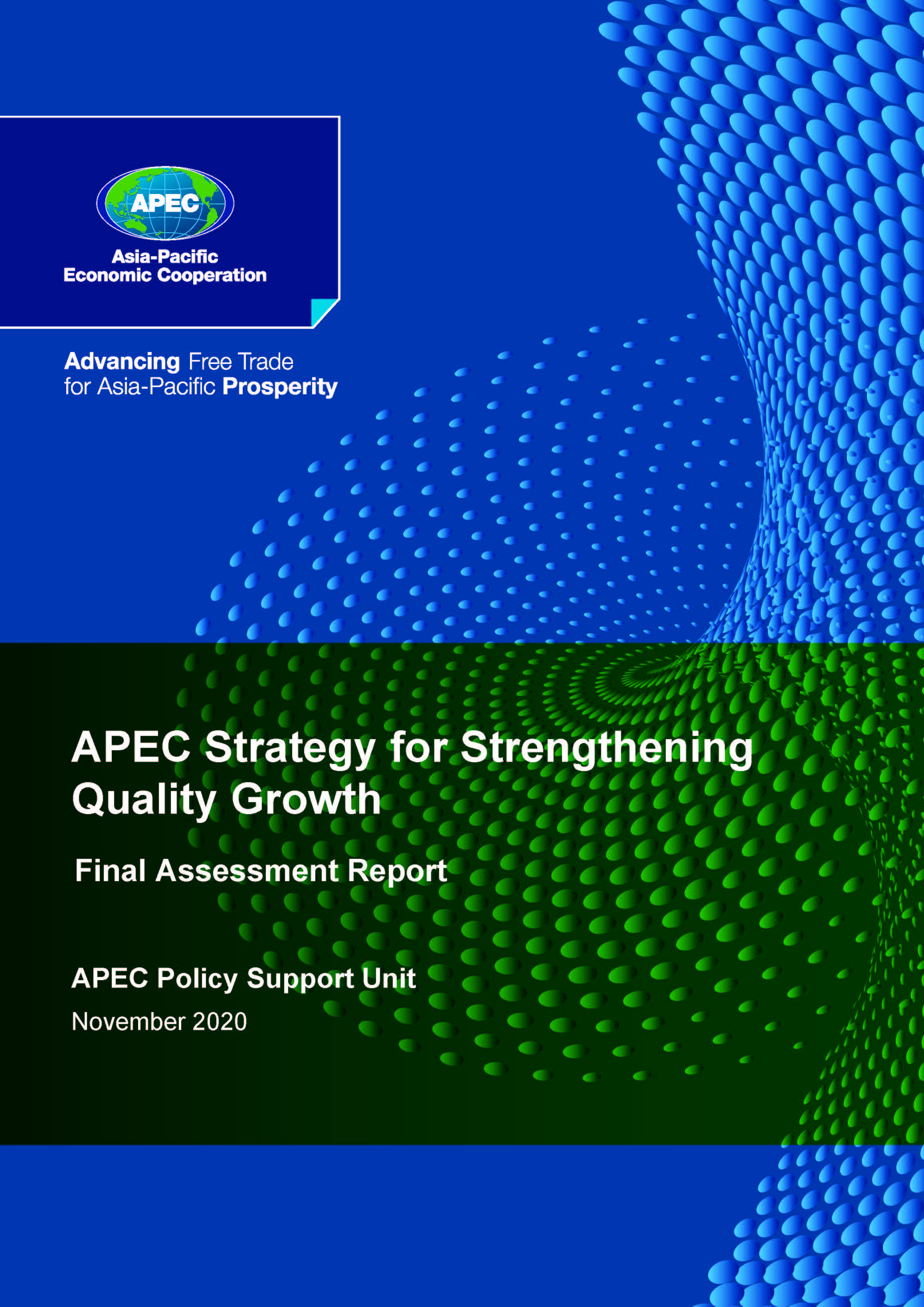 APEC Strategy for Strengthening Quality Growth (ASSQG): Final Assessment