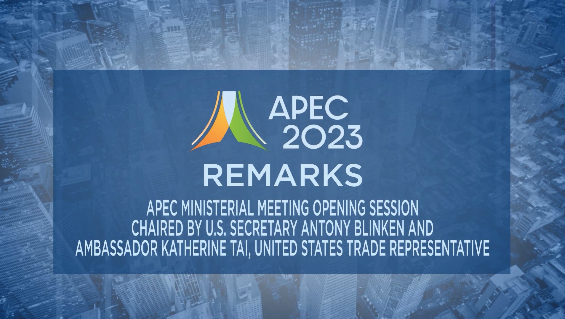 2023 APEC Ministers Meeting Opening Remarks | APEC